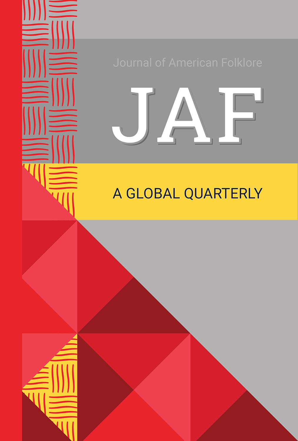 Available Now! Fall 2024 JAF: A Global Quarterly - The American Folklore Society